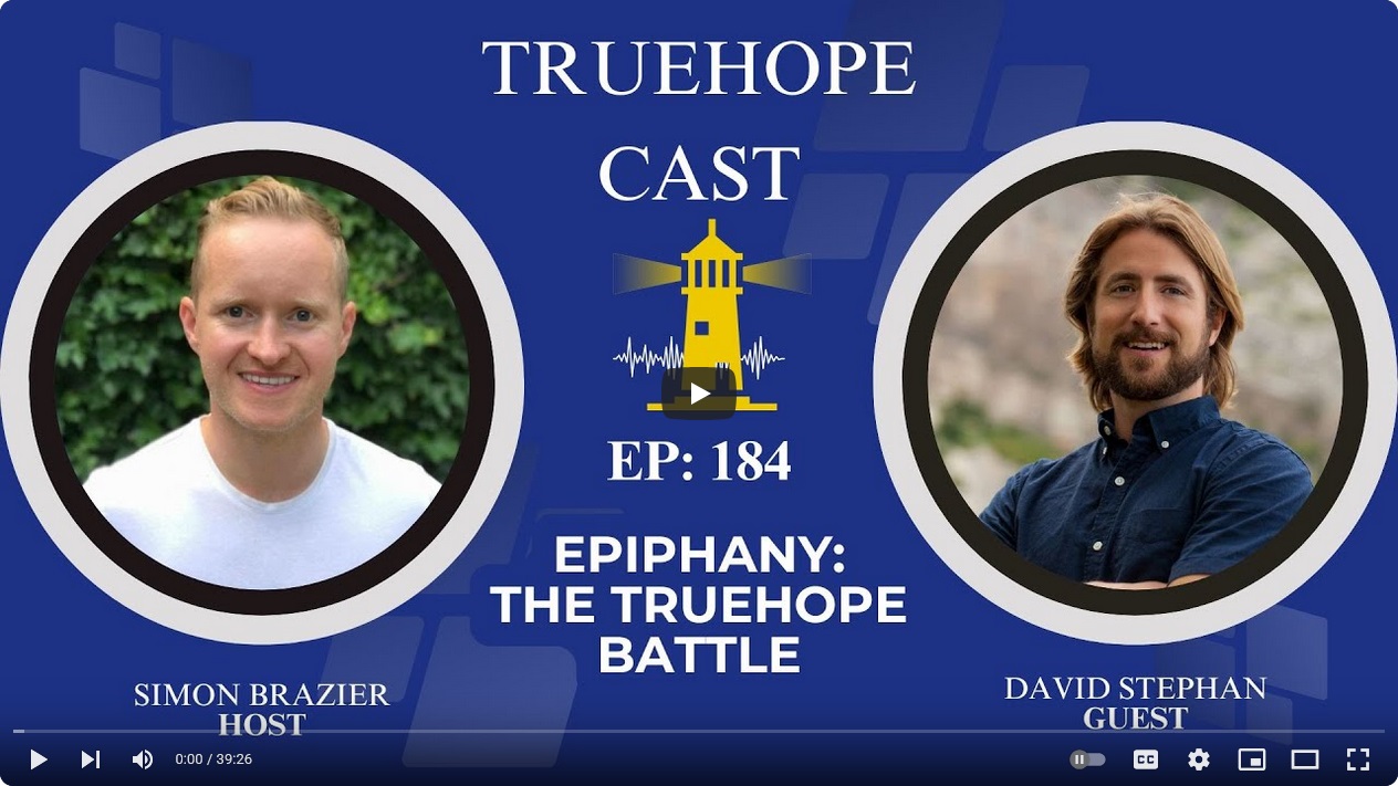 Epiphany: The Truehope Battle (with David Stephan) - Easton Spectator