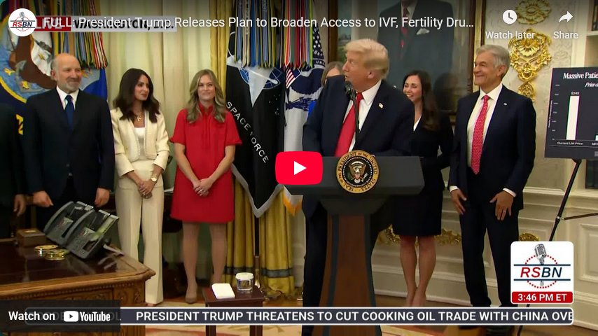 President Trump Releases Plan to Broaden Access to IVF, Fertility Drugs ...